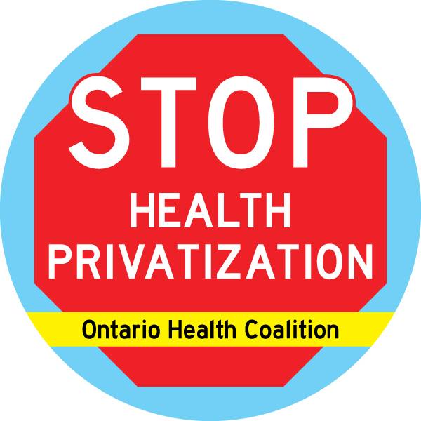Day of Action Against Healthcare Cuts and Privatization - Ontario ...